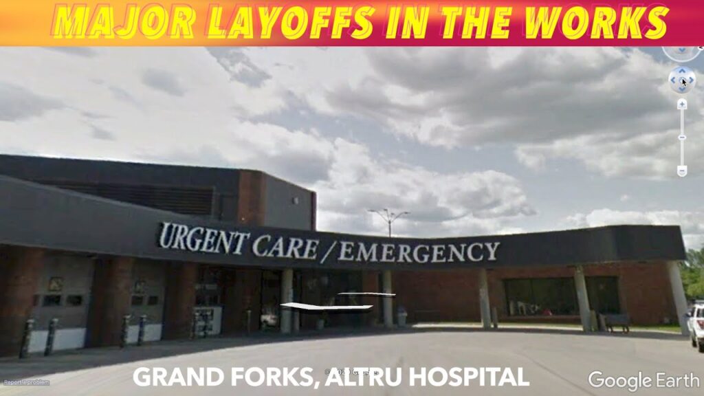 BREAKING NEWS: Major Layoffs In The Works At Altru In Grand Forks - iNewZ