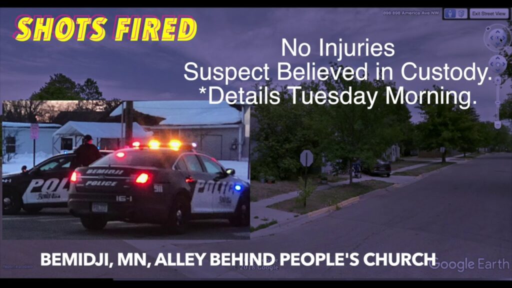 BREAKING NEWS: Shots Fired In Bemidji - iNewZ