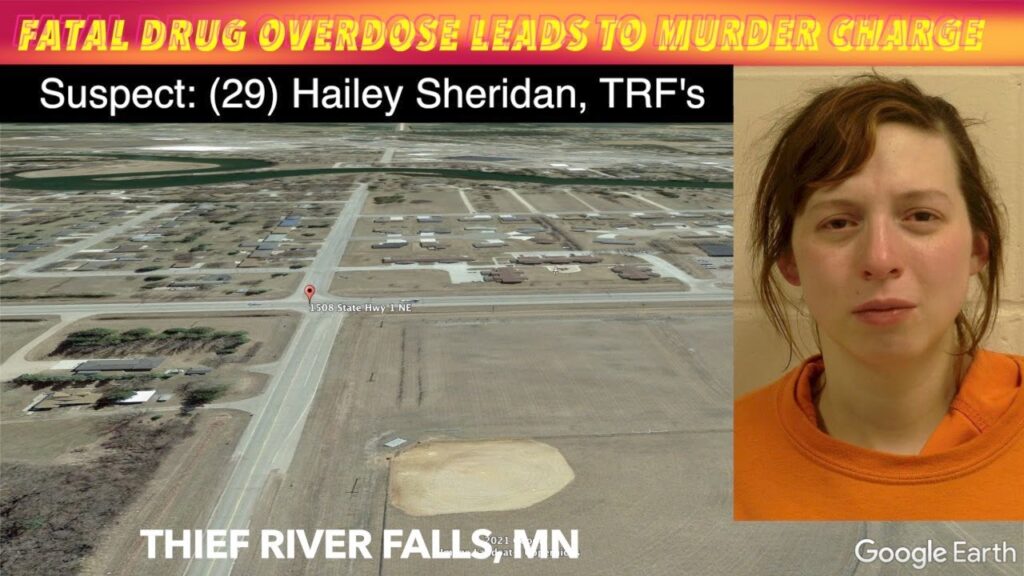 Fatal Drug Overdose Leads To Murder Charge In Thief River Falls, MN - iNewZ