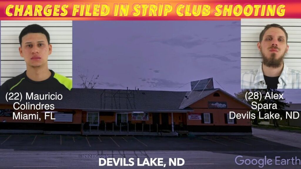 BREAKING NEWS: Formal Charges Filed In Devils Lake Strip Club Shooting ...
