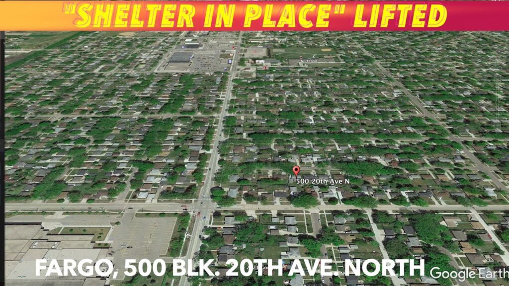 "Shelter In Place" Lifted In North Fargo - iNewZ