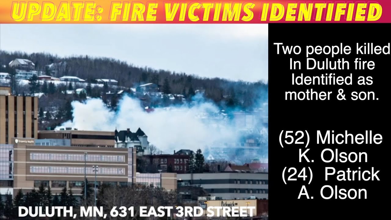 UPDATE: Duluth Fire Victims Identified As Mother & Son - iNewZ