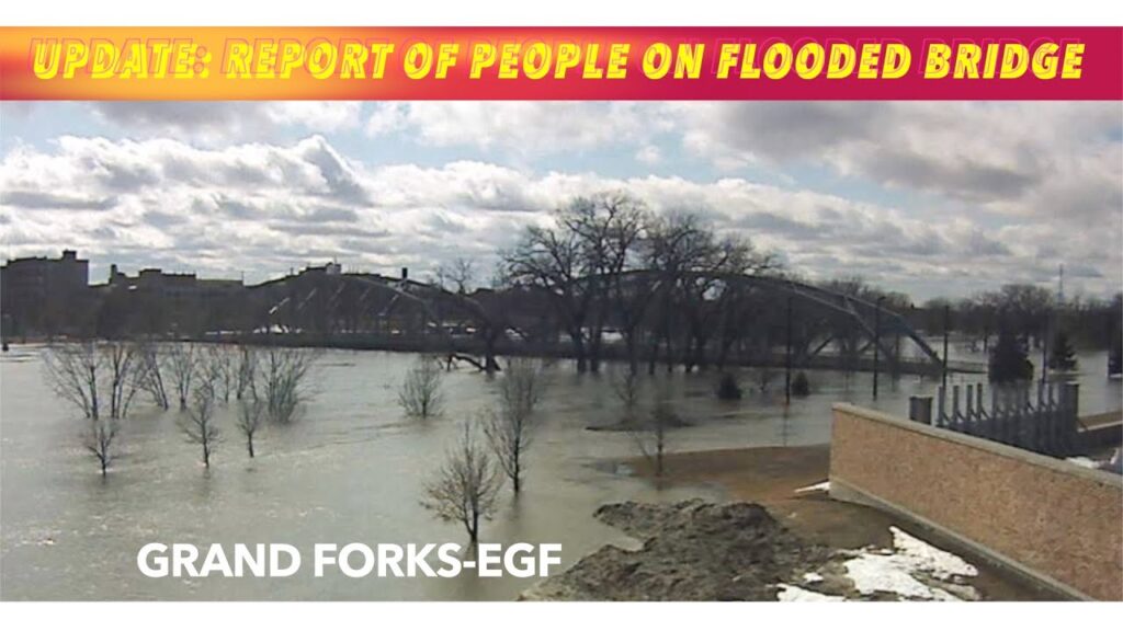 UPDATE: Report Of People On Flooded Sorlie Bridge In Downtown Grand ...
