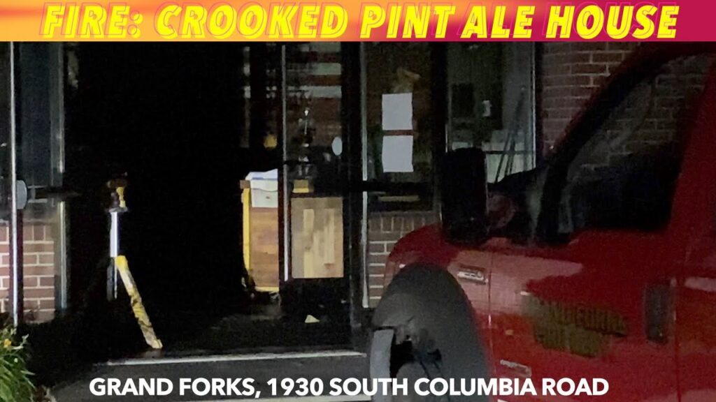Sunday Night Fire At Crooked Pint Ale House In Grand Forks - iNewZ