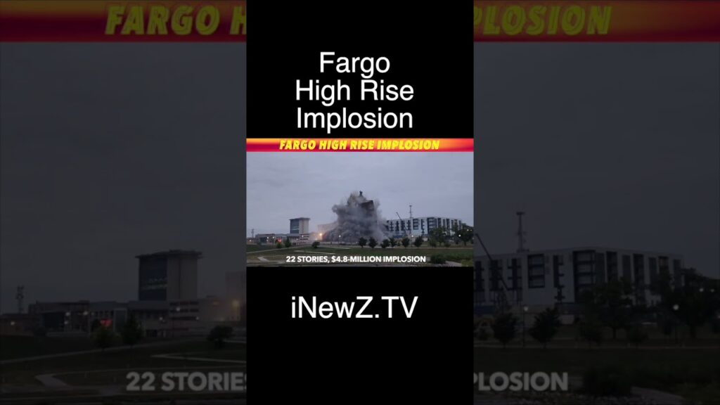 BREAKING NEWS: Fargo High Rise Implosion - iNewZ