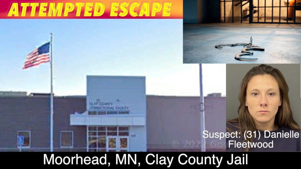 Attempted Inmate Escape In Moorhead, MN - iNewZ