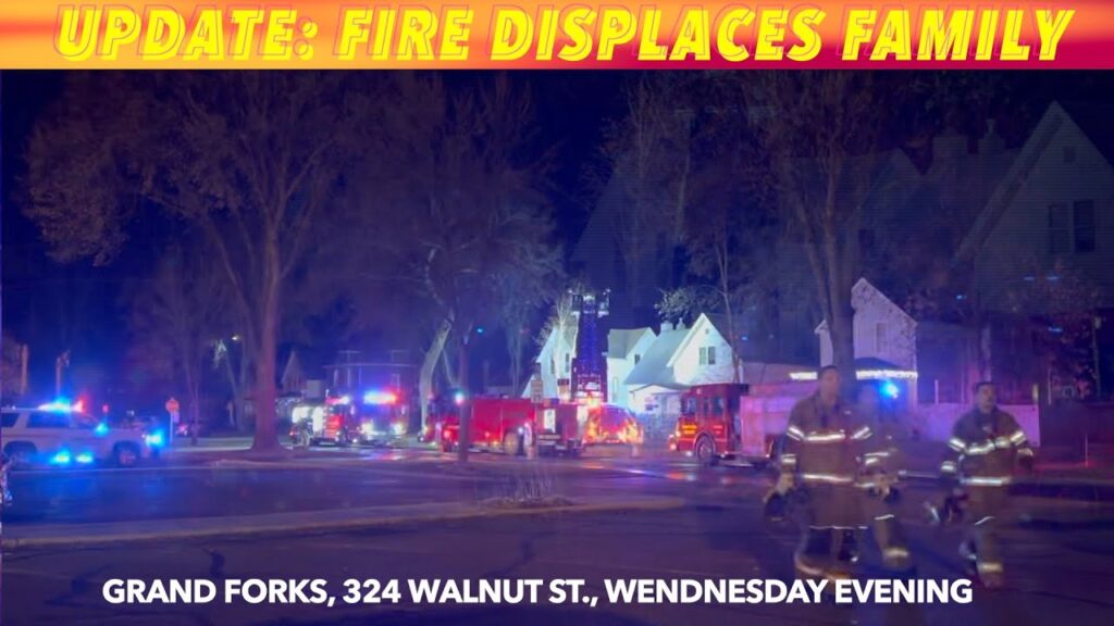 EXCLUSIVE VIDEO UPDATE: Fire Started By Candle Displaces Grand Forks ...
