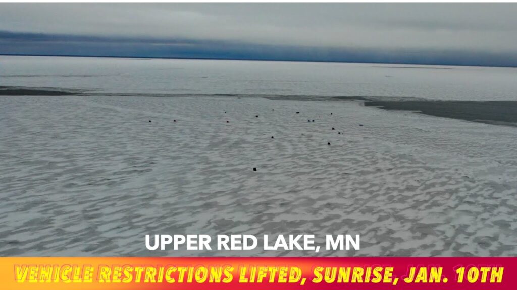 Ready, Set, Go... Vehicle Restrictions Lifted On Upper Red Lake ...