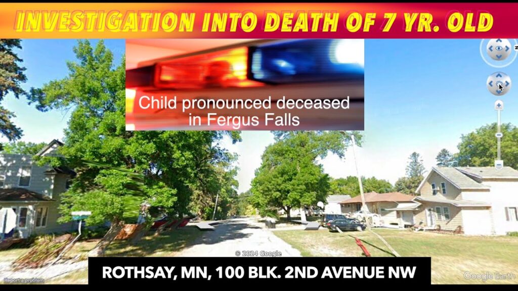 Investigation Into Death Of 7-Year Old In Rothsay, Minnesota - iNewZ