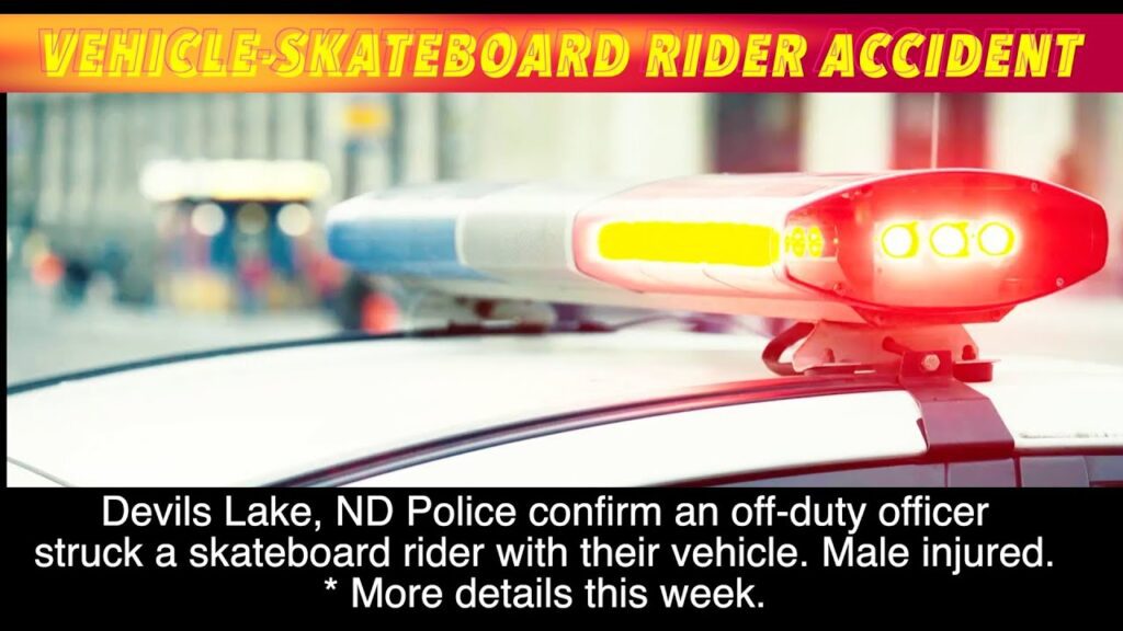 Off-Duty Devils Lake Police Officer Strikes Skateboard Rider With ...
