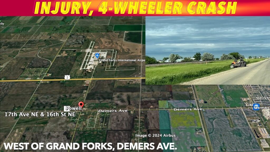 BREAKING NEWS: Injury, 4-Wheeler Crash By Grand Forks - iNewZ
