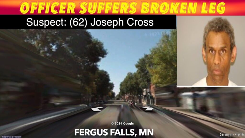 Fergus Falls Officer Suffers Broken Leg During Arrest - iNewZ