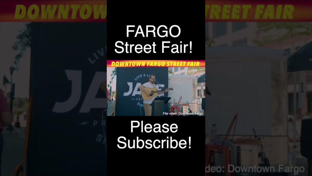 Downtown Fargo Street Fair Gets Underway With Enhanced Security This ...