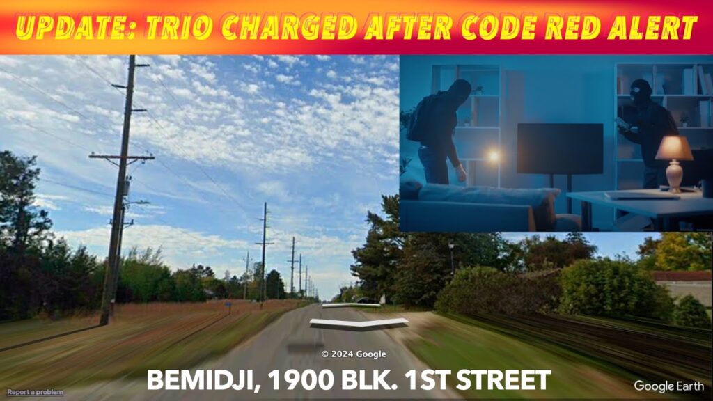 UPDATE: Trio Charged After Saturday Code Red Alert In Bemidji, MN - iNewZ