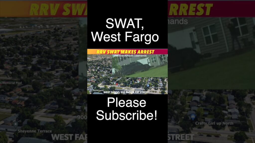 Red River Valley SWAT Team Makes Arrest In West Fargo - iNewZ