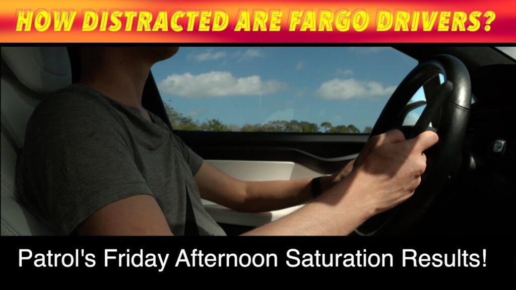 How Distracted Are Fargo Drivers? Results From Patrol's Friday ...
