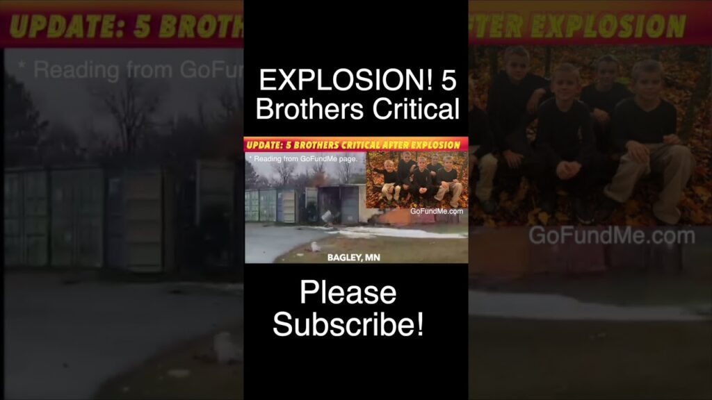 UPDATE: 5 Brothers Reported In Critical Condition Following Monday ...