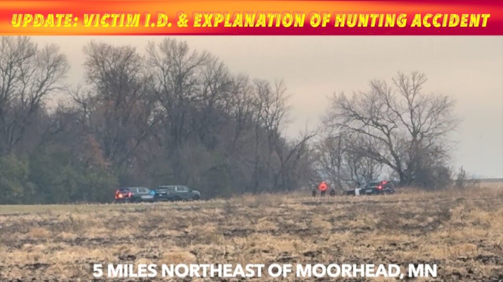 UPDATE: Victim I.D. & Explanation Of Tragic Saturday Hunting Accident ...