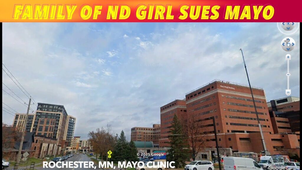 Family Of North Dakota Girl Sues Mayo Clinic - iNewZ
