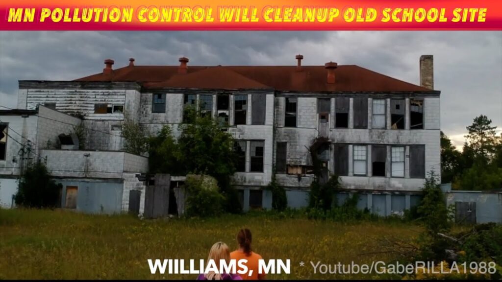 MN Pollution Control Agency Will Take Over Cleanup Of Williams School ...
