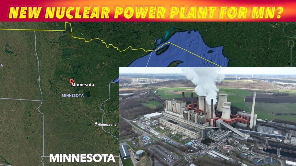 New Nuclear Power Plant For Minnesota? - iNewZ