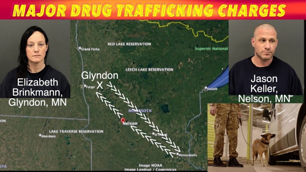 Pair Facing Major Drug Trafficking Charges In Clay County, Minnesota ...