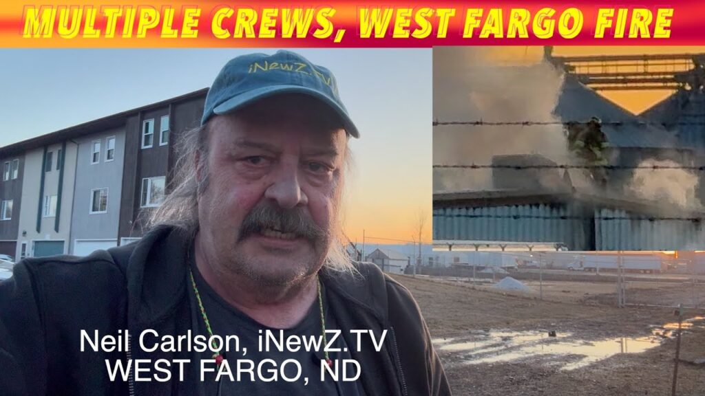 BREAKING NEWS: Multiple Fire Crews At West Fargo Fire - iNewZ