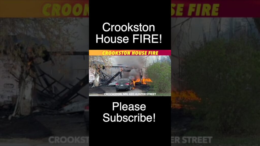BREAKING NEWS: Crookston House Fire Friday Night - iNewZ