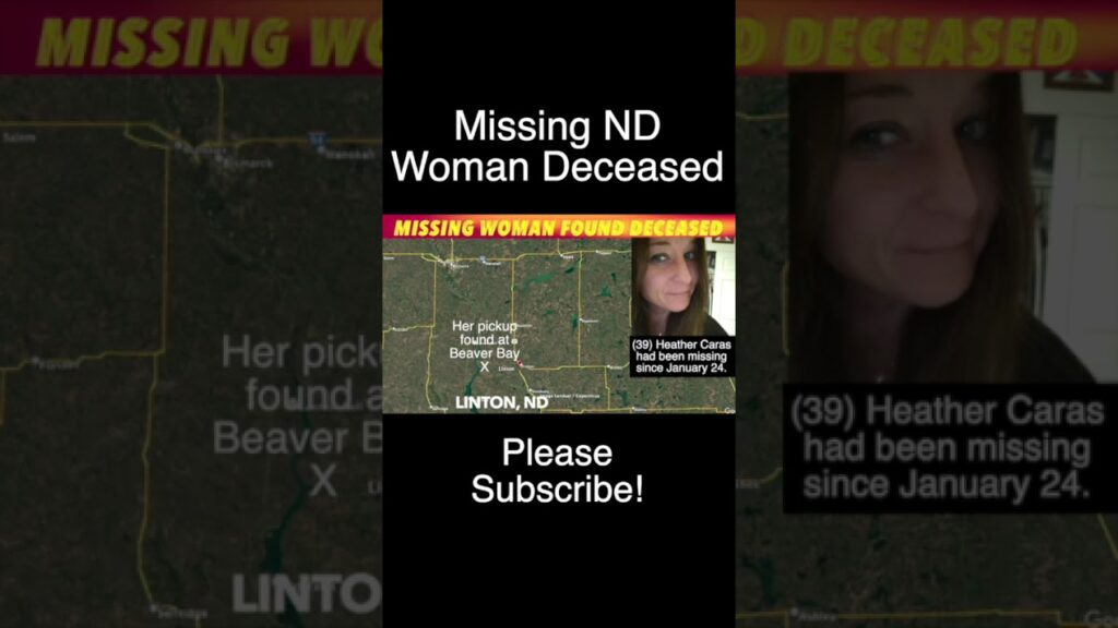 Missing North Dakota Woman Found Deceased - iNewZ