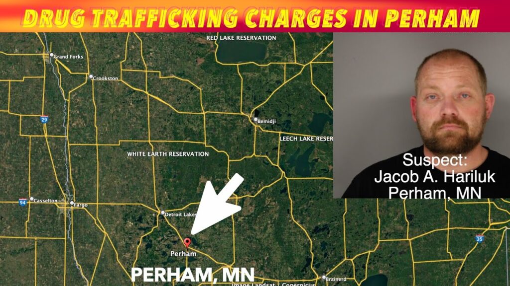 Drug Trafficking Charges In Perham, Minnesota - iNewZ