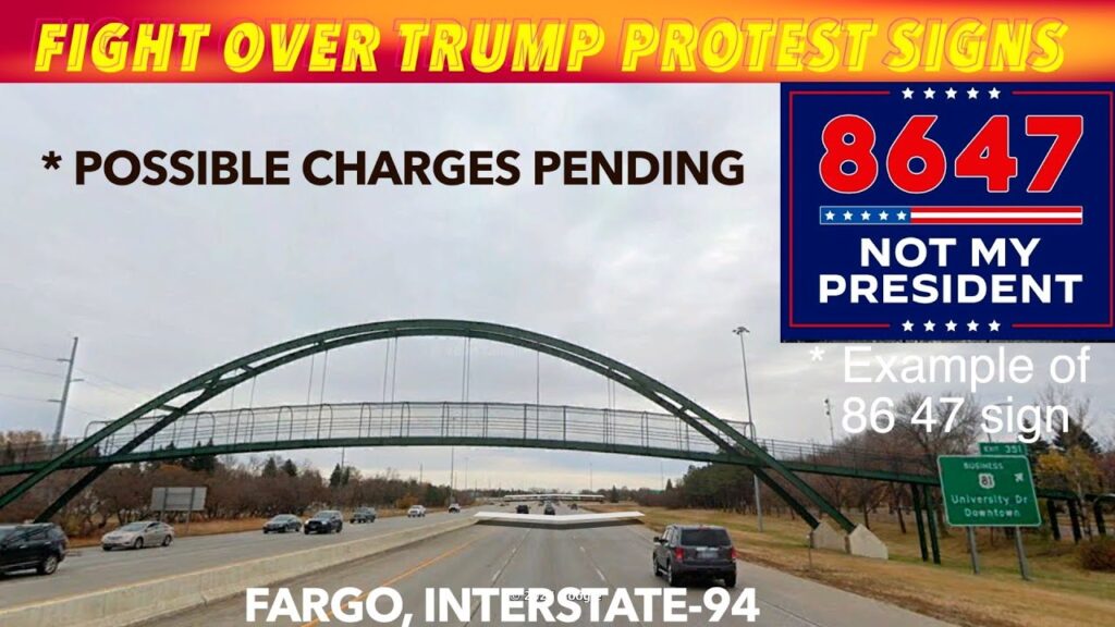 Fight Over 8647, Trump Protest Signs In Fargo, North Dakota - iNewZ