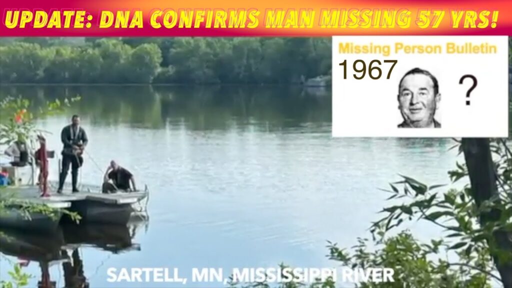 BREAKING NEWS: DNA Confirms ID Of Man Missing 57 Years! Found In River ...