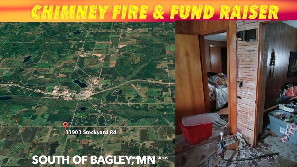 Chimney Fire & Fund Raiser For Rural Bagley, MN Resident - iNewZ